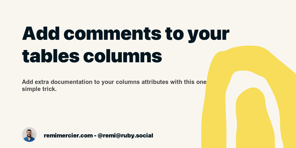 Add Comments To Your Tables Columns Remi Mercier